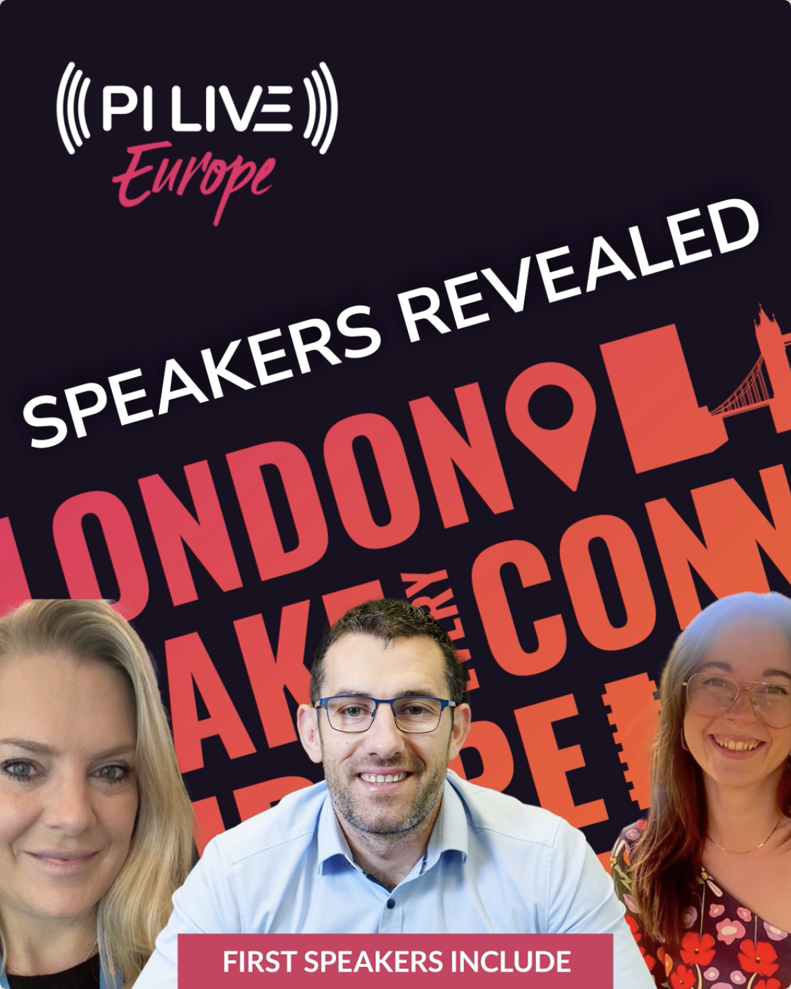FIRST SPEAKERS REVEALED - PI LIVE Europe